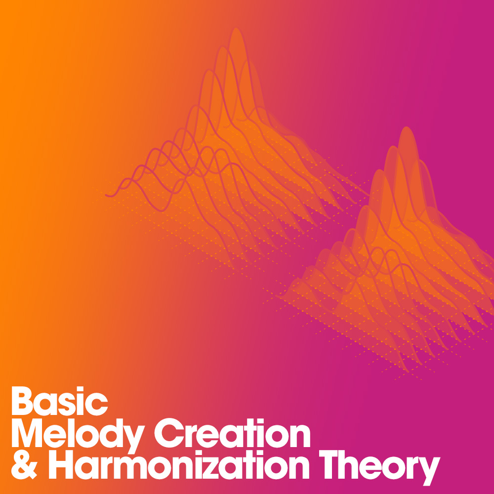 Basic Melody Creation And Harmonization Theory | Producer Loops