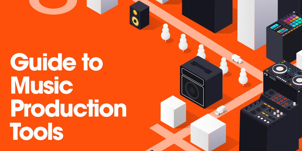 Guide to Music Production Tools | Producer Loops
